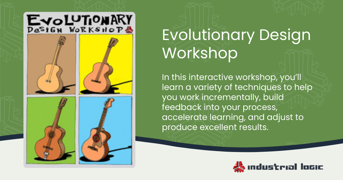 Evolutionary Design Workshop