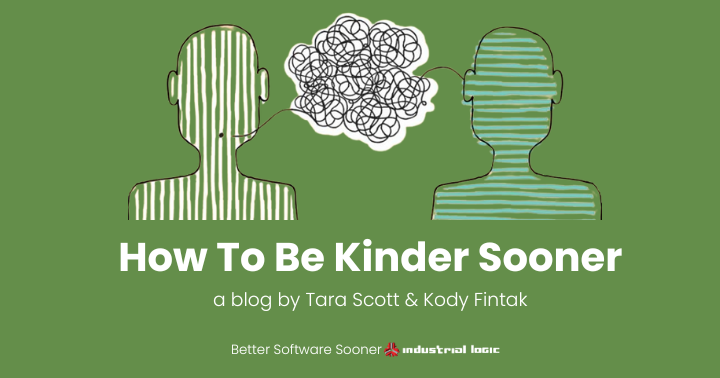 How to Be Kinder Sooner