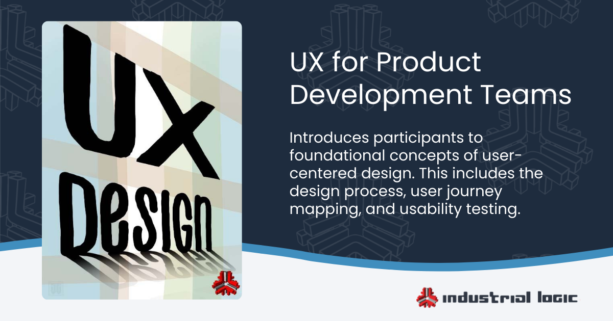 UX for Product Development Teams