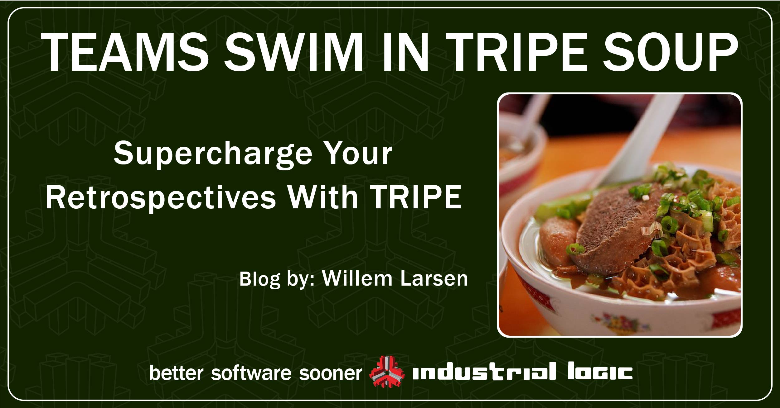 Supercharge Your Retrospectives With TRIPE