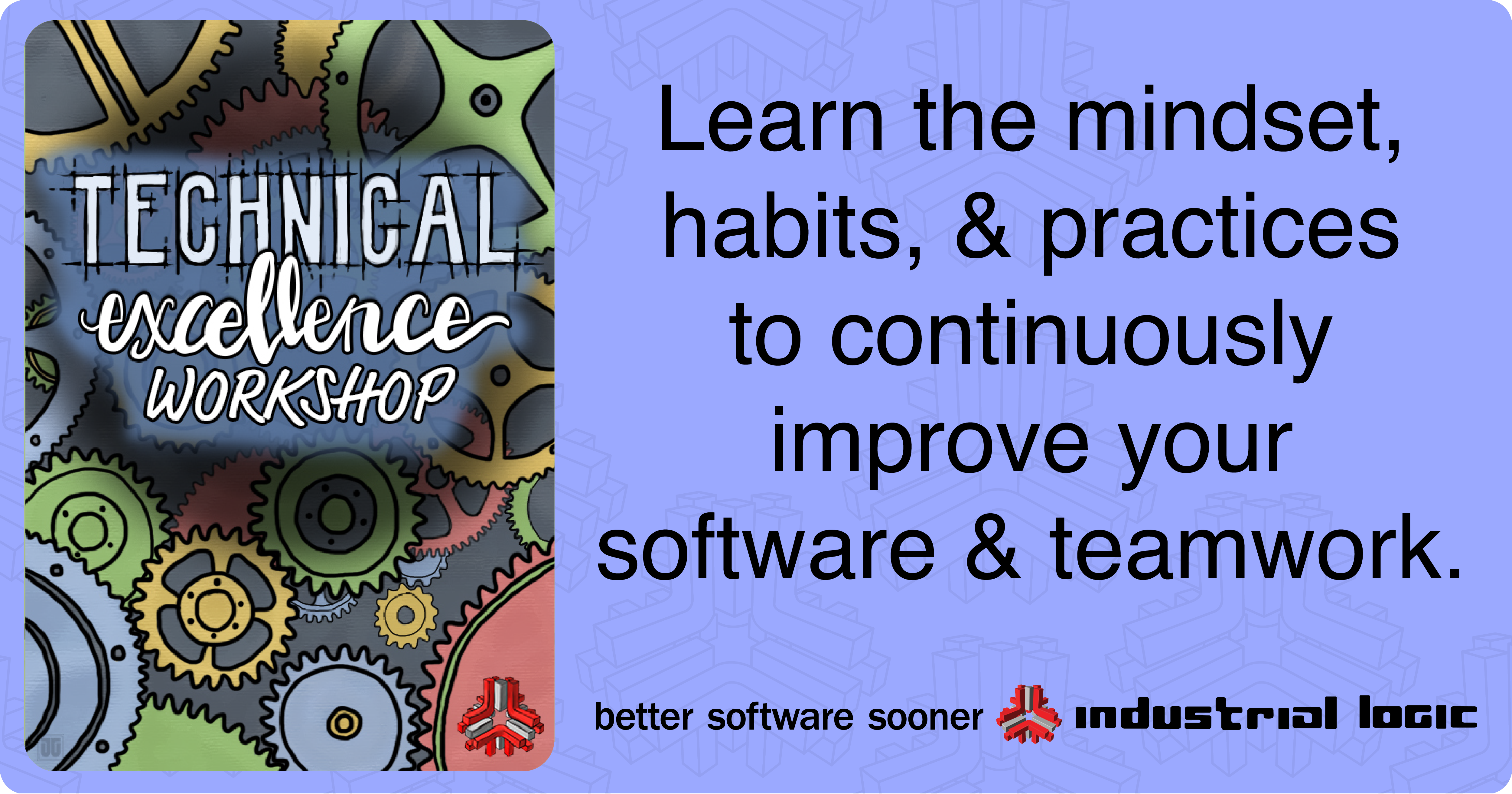 Technical Excellence Workshop